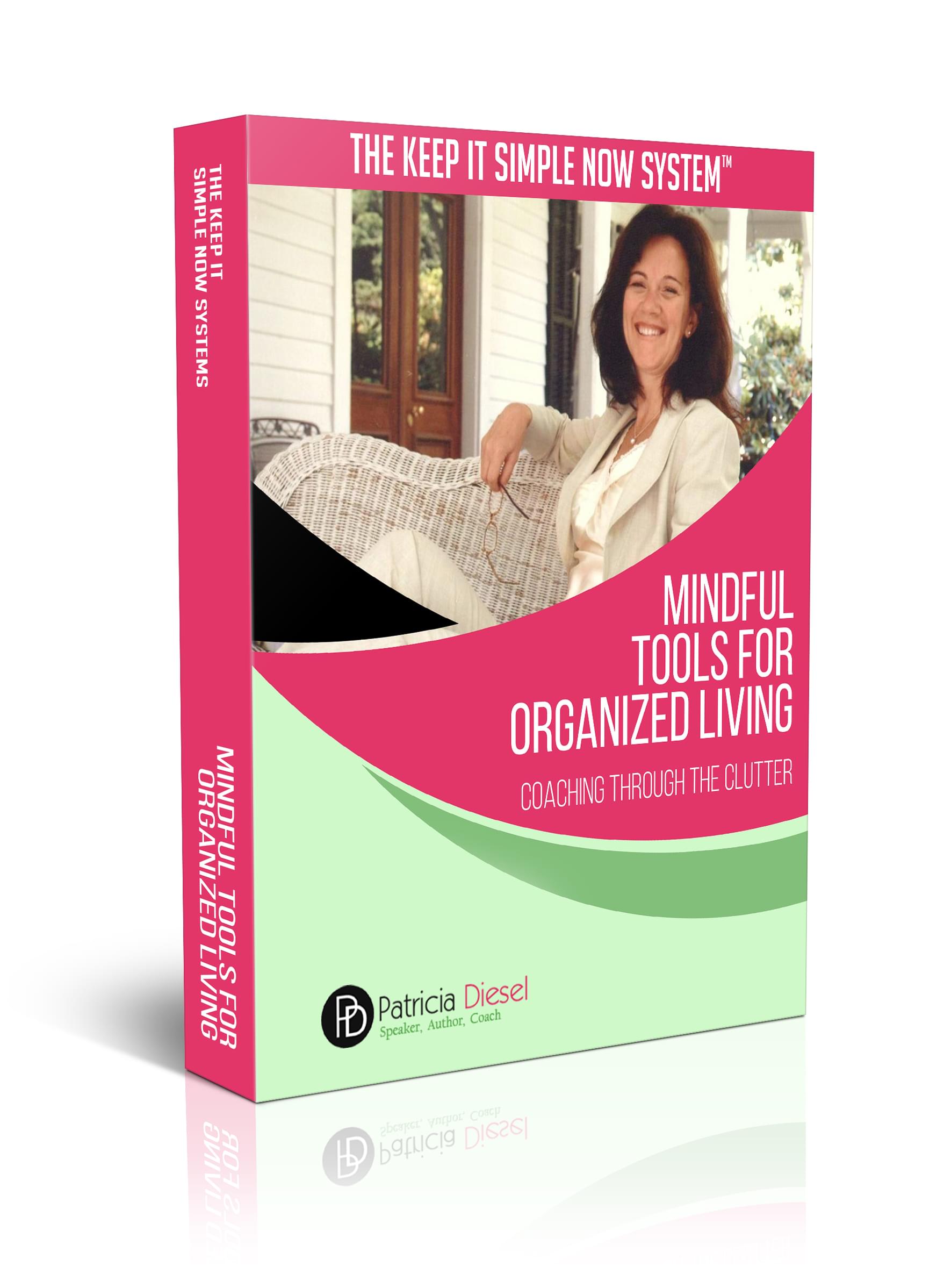 Mindful Tools Program from expert Coach Patricia Diesel